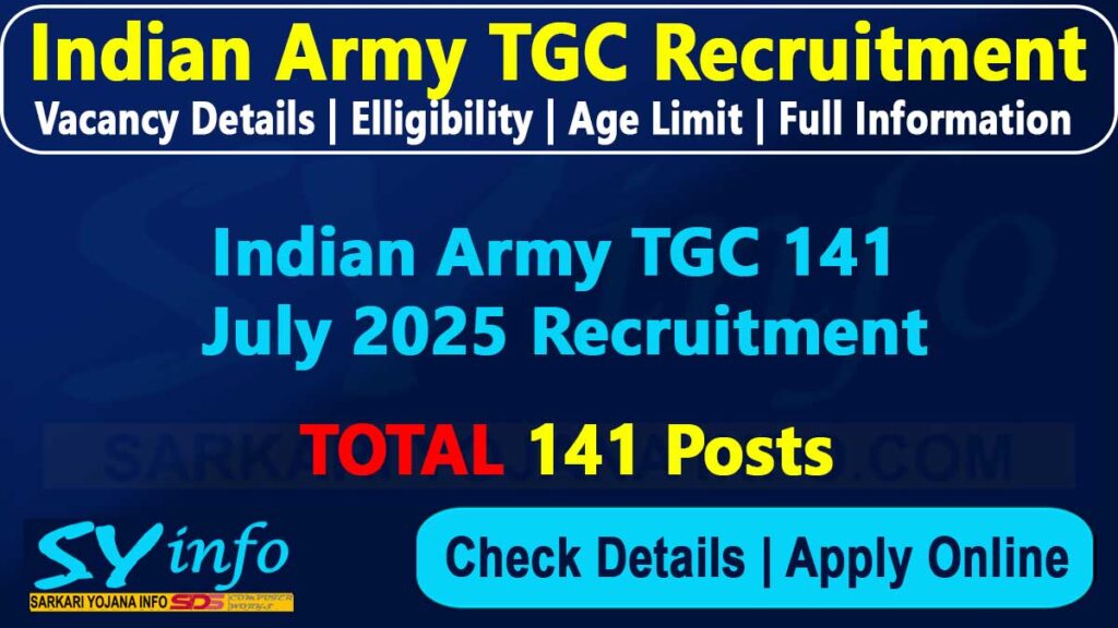 Indian Army TGC 141 July 2025 Recruitment - SDS Computer | Sarkari ...
